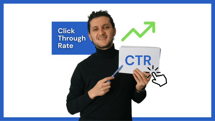 ¿Qué es el CTR? Y cómo mejorarlo en tus campañas de publicidad